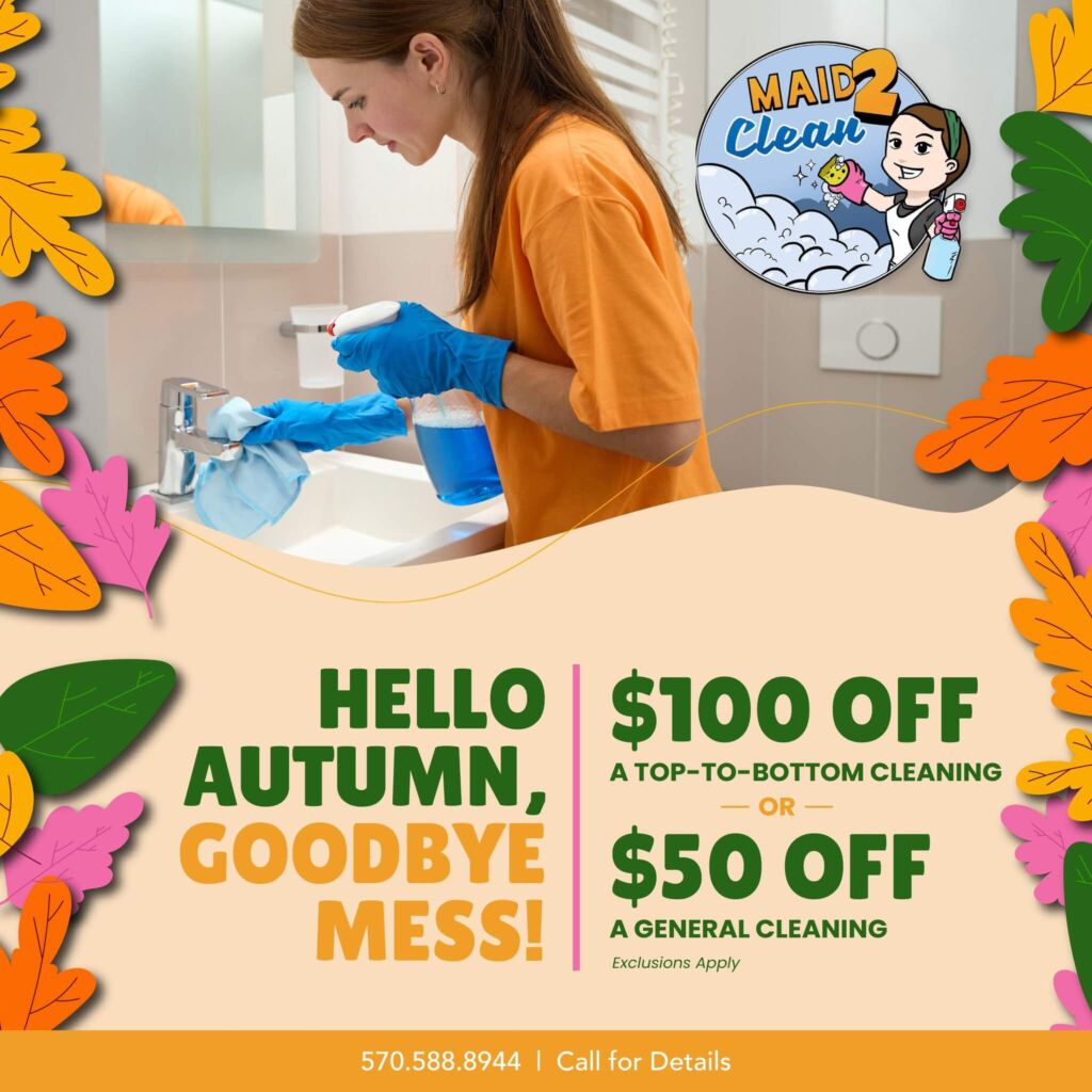 Monthly Specials | Maid 2 Clean